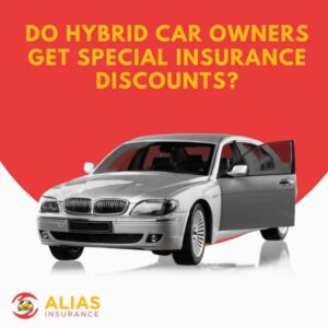 Do Hybrid Cars Get Insurance Discounts? Find Out & Save More